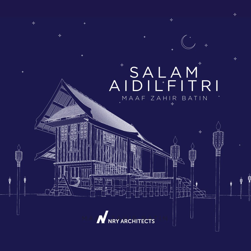 Selamat Hari Raya Aidilfitri from NRY Architects – NRY Architects