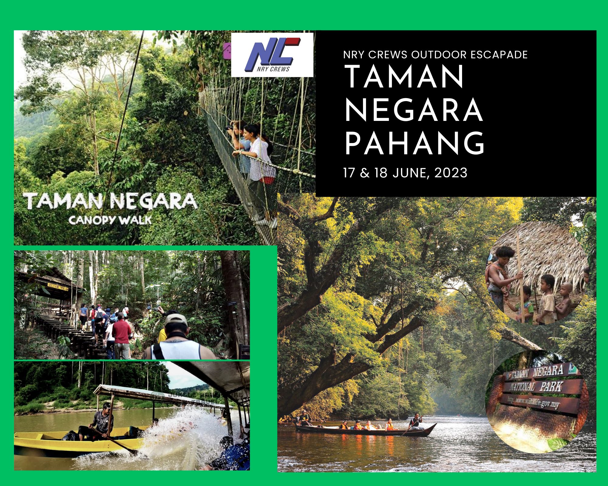 NRYCREWS Outdoor Escapade to Taman Negara Pahang 2023: A Memorable ...